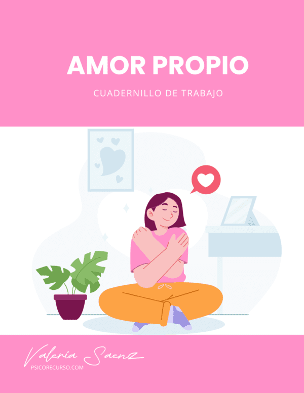 Amor Propio Cuadernillo Psicológico - PsicoRecursos